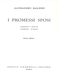 I Promessi Sposi - Alessandro Manzoni - Libro Usato - Angelo Signorelli ...
