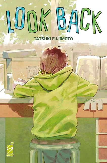 Look back - Tatsuki Fujimoto - Libro - Star Comics - | Feltrinelli