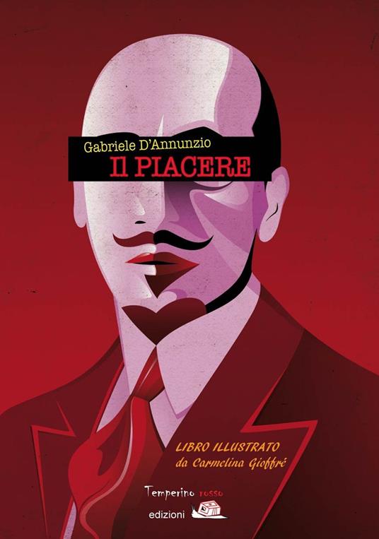 Il piacere - Gabriele D'Annunzio - Libro - Temperino Rosso ...