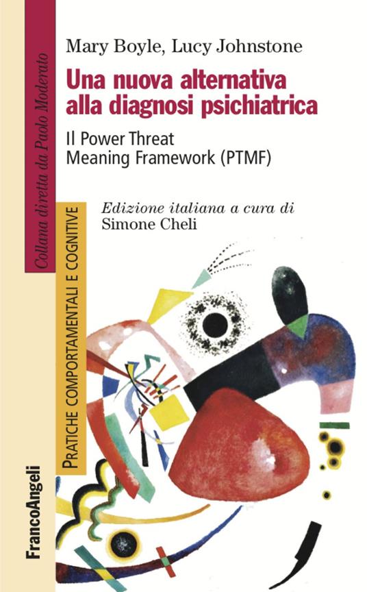 Una nuova alternativa alla diagnosi psichiatrica. Il Power Threat ...
