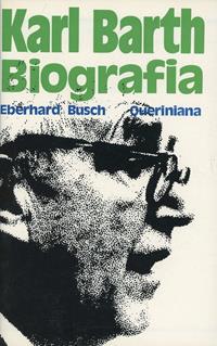 Karl Barth. Biografia - Eberhard Busch - Libro - Queriniana - Strumenti ...