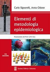 Elementi di metodologia epidemiologica - Carlo Signorelli - Anna Odone ...
