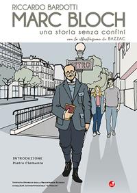 Marc Bloch. Una storia senza confini - Riccardo Bardotti - Libro - Betti Editrice - | Feltrinelli