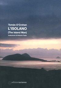 L' isolano (The island man) - Tomas O'Crohan - Libro - Arianna ...