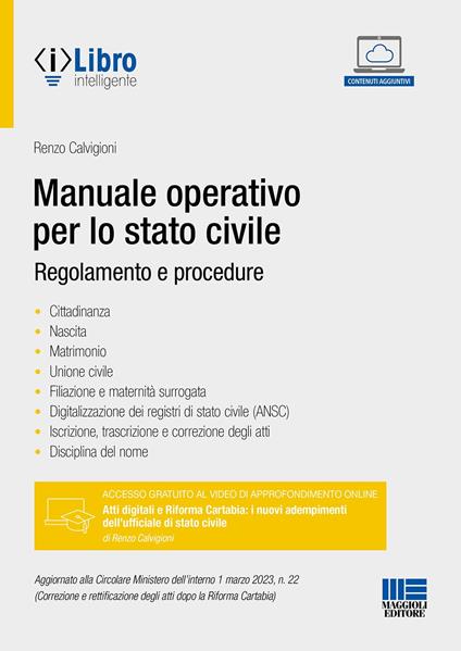 Manuale operativo per lo stato civile. Regolamento e procedure - Renzo ...
