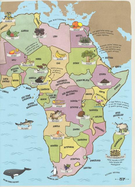 Mappe del gusto. L'atlante per scoprire tutti i cibi buoni del mondo ...
