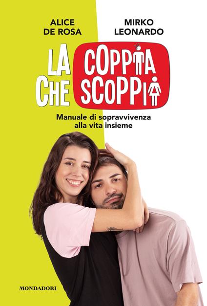 La coppia che scoppia. Manuale di sopravvivenza alla vita insieme ...