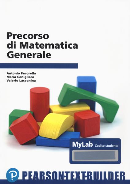 Precorso di matematica generale. Con Contenuto digitale per accesso on ...