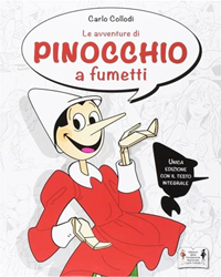 Le avventure di Pinocchio a fumetti - Carlo Collodi - Libro - Edizioni ...