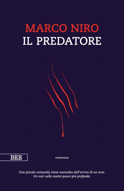 Il predatore - Marco Niro - Libro - Bottega Errante Edizioni - Camera ...